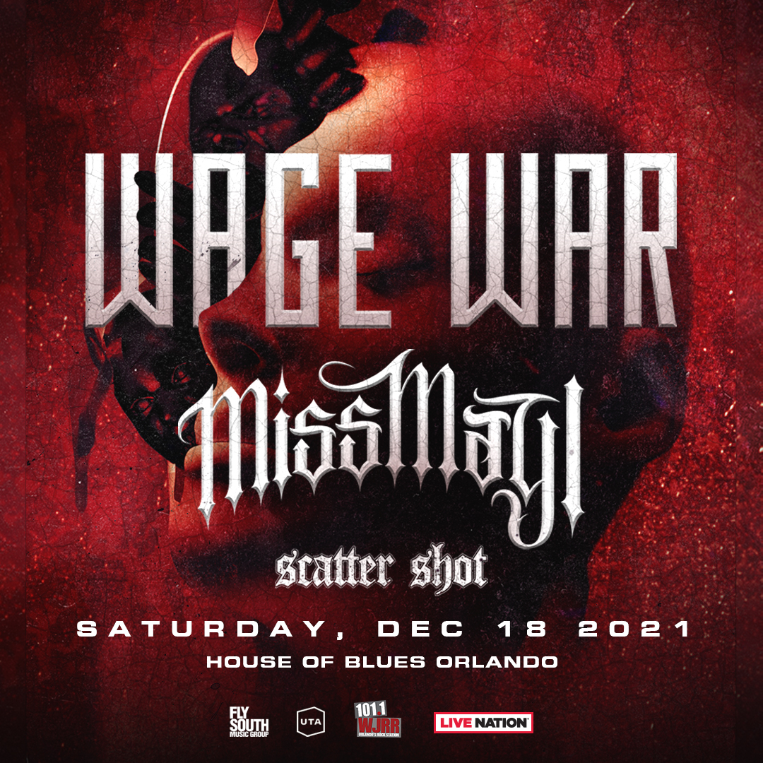 TICKET GIVEAWAY — Wage War w/ Miss May I (coming to HOB Orlando on Dec ...