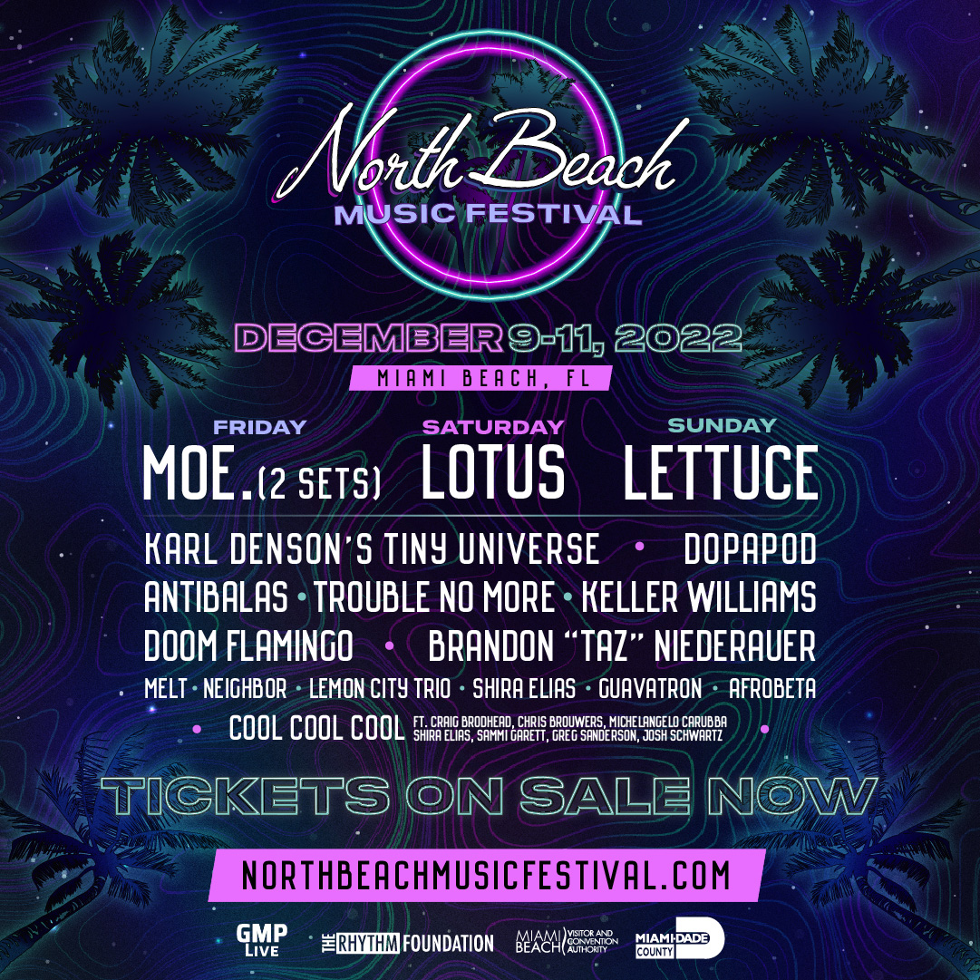 GIVEAWAY — North Beach Music Festival (3-Day Passes!) in Miami w/ moe ...