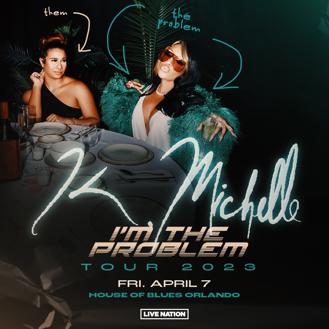 FREE GUEST LIST — K. Michelle at House Of Blues Orlando (April 07) ⋆ ...