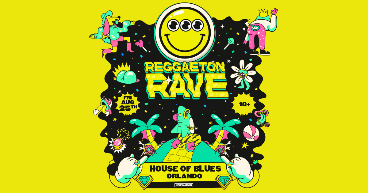 GIVEAWAY — Reggaeton Rave at House Of Blues Orlando (Aug 25) ⋆ Shows I ...