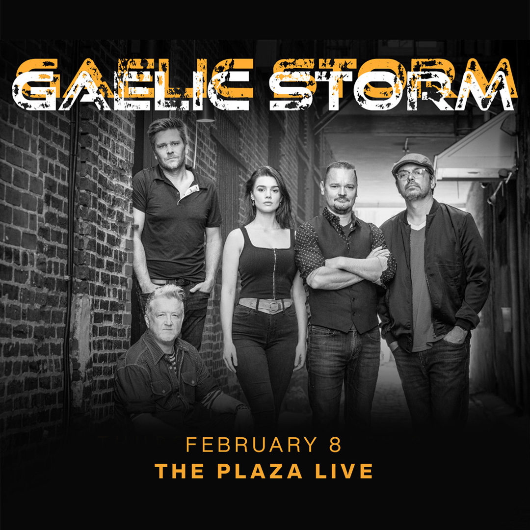 GIVEAWAY — Gaelic Storm at Plaza Live Orlando (Feb 08) ⋆ Shows I Go To ...