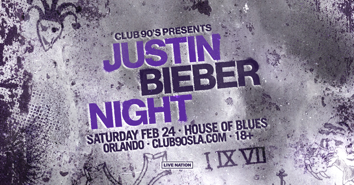 GIVEAWAY — Club 90s: Justin Beiber Night at HOB Orlando (Feb 24) ⋆ ...