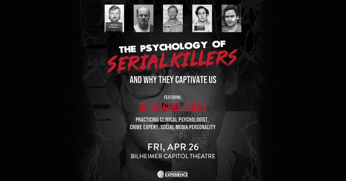 GIVEAWAY — Psychology of Serial Killers at Bilheimer Capitol Theatre ...