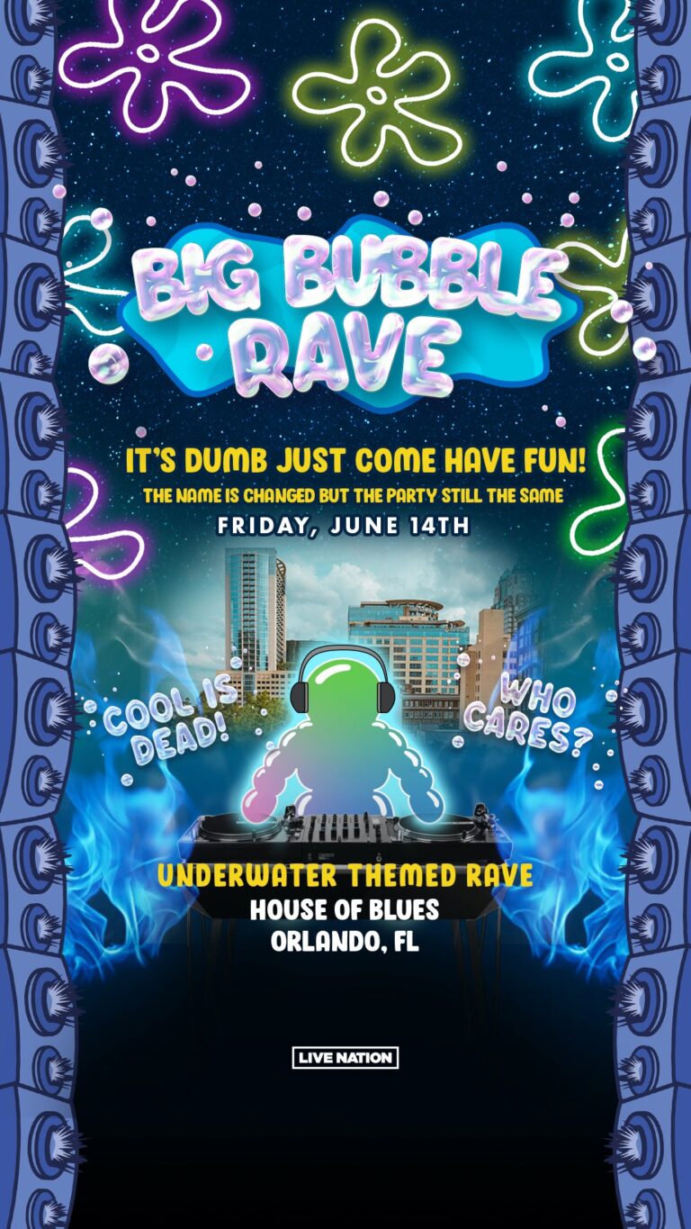 GIVEAWAY — Big Bubble Rave (aka Sponge-Bob Rave) at House Of Blues ...