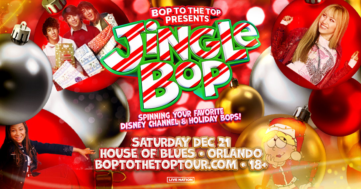 GIVEAWAY — Jingle Bop (Disney + Holiday Bops) at House of Blues (Dec 21 ...