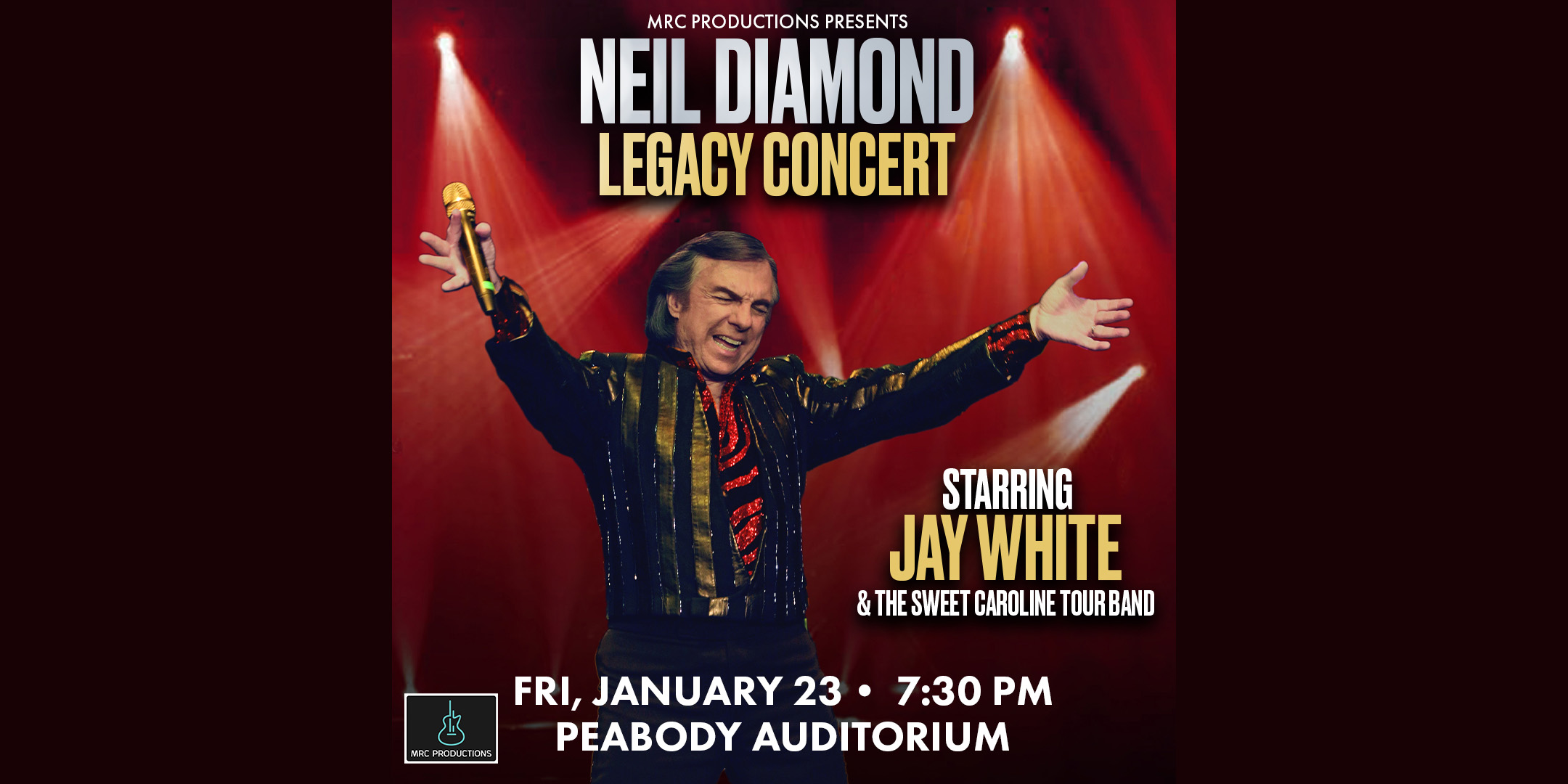 GIVEAWAY — Neil Diamond Legacy Concert at Peabody Daytona (Jan 23) ⋆ Shows I Go To | 🎤 Florida ...